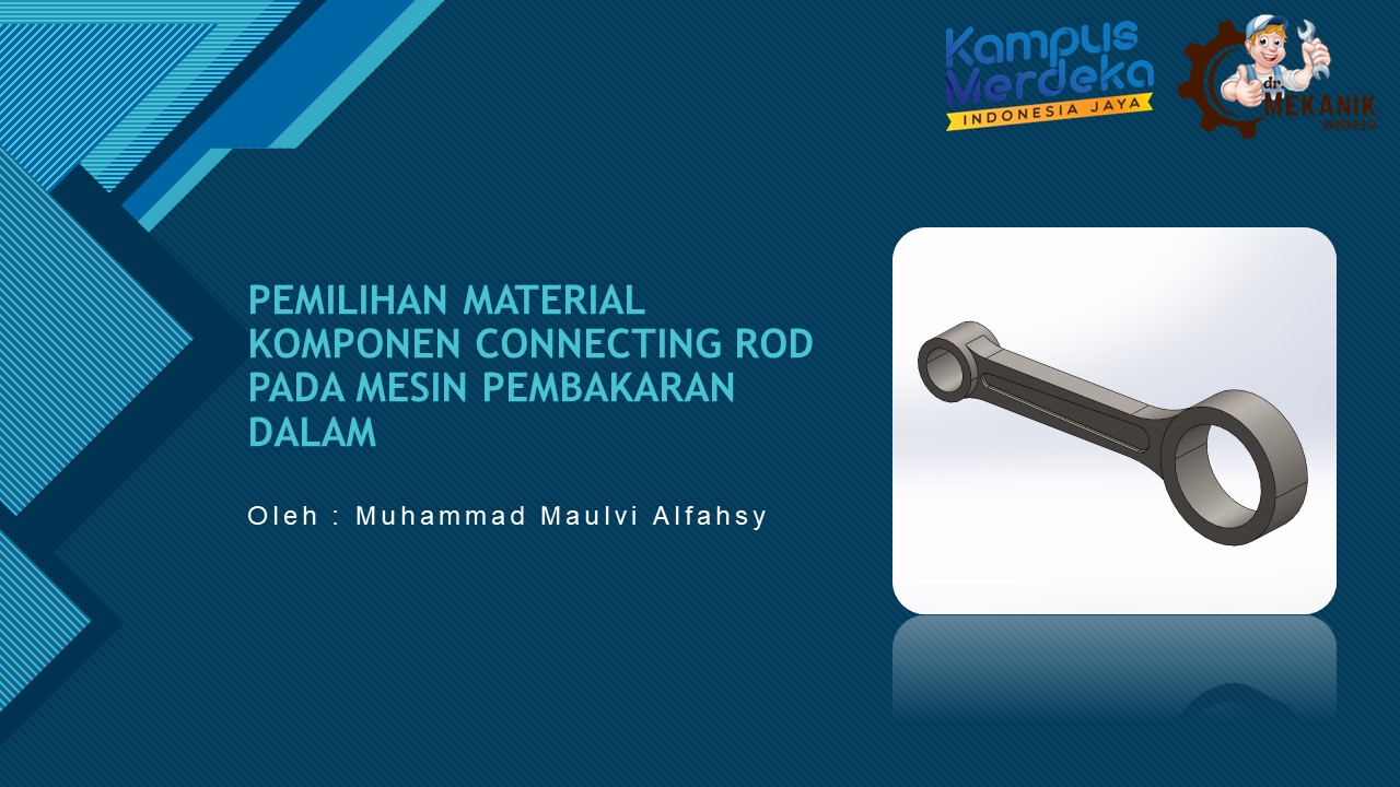 Portofolio Detail >> PEMILIHAN MATERIAL KOMPONEN CONNECTING ROD